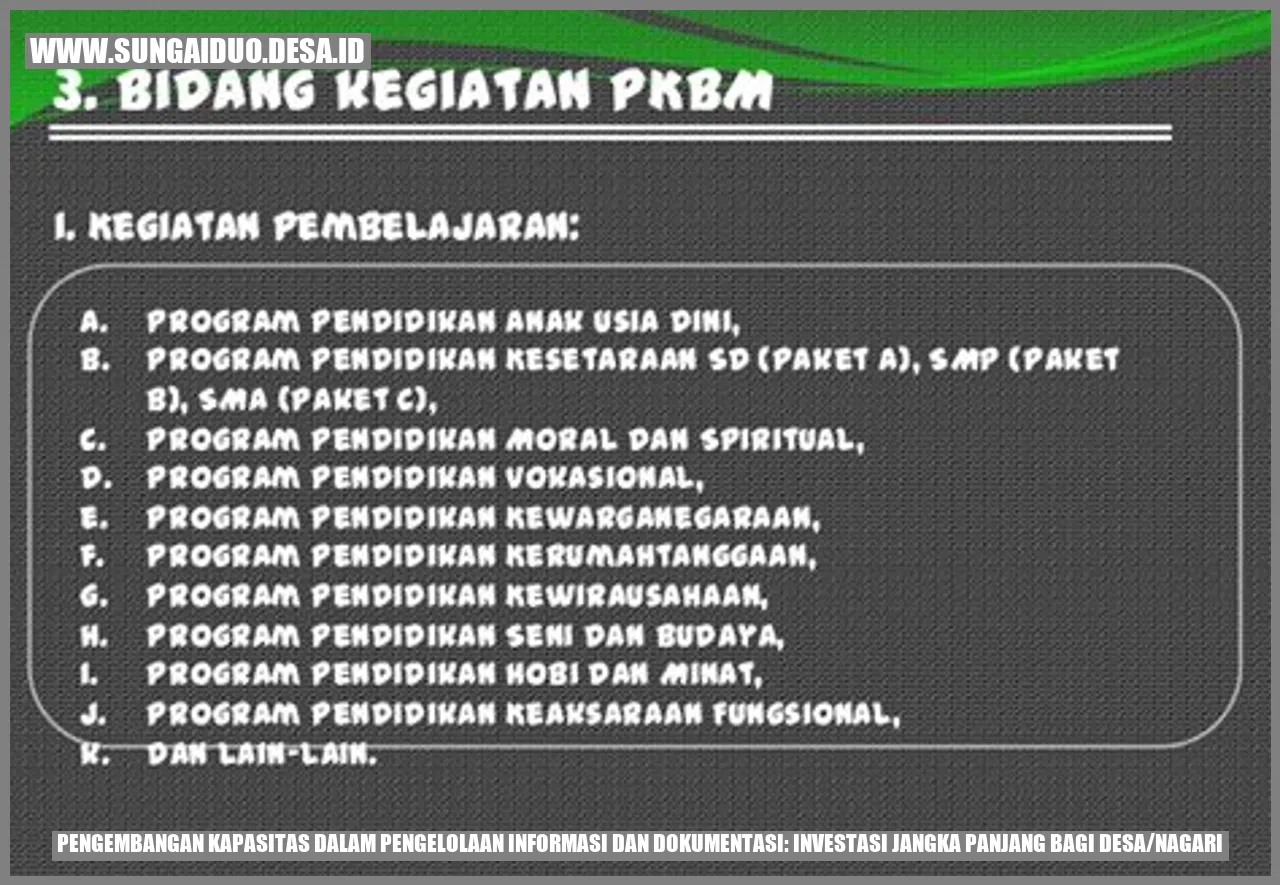 Pengembangan Kapasitas Dalam Pengelolaan Informasi Dan Dokumentasi Investasi Jangka Panjang 